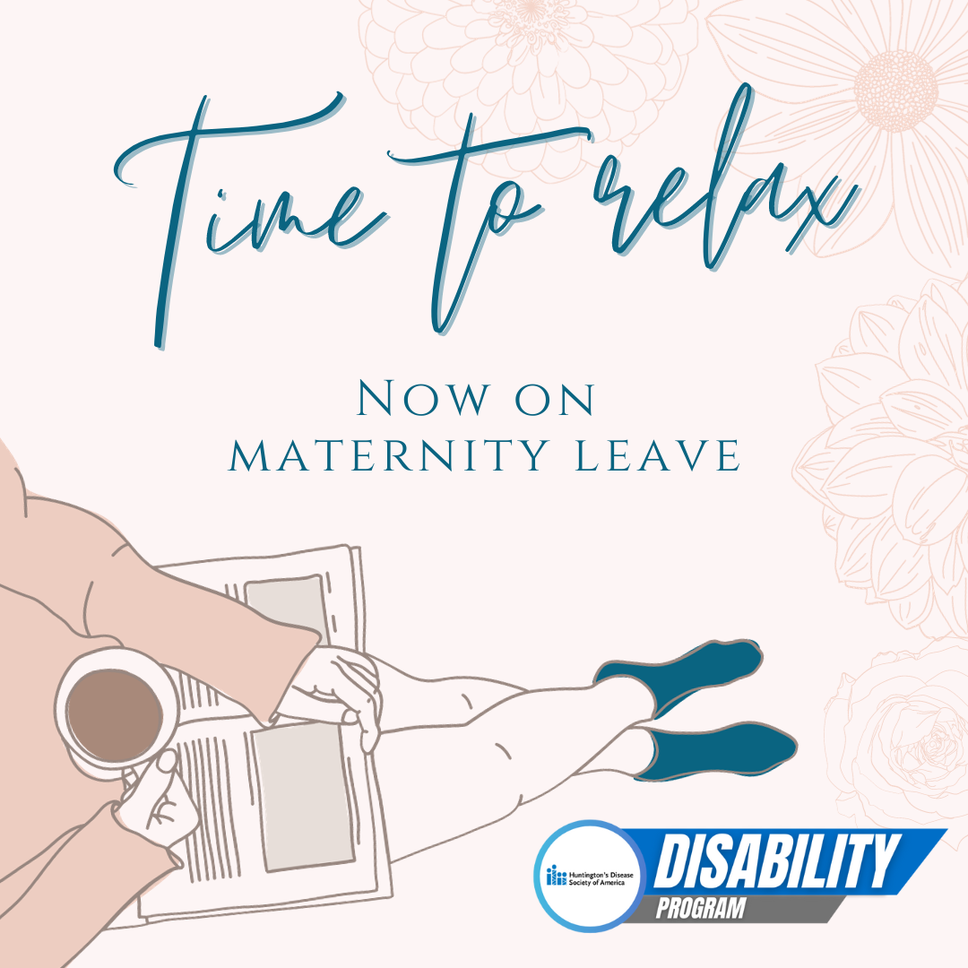 Maternity Leave FAQs - Huntington's Disease Society of ...